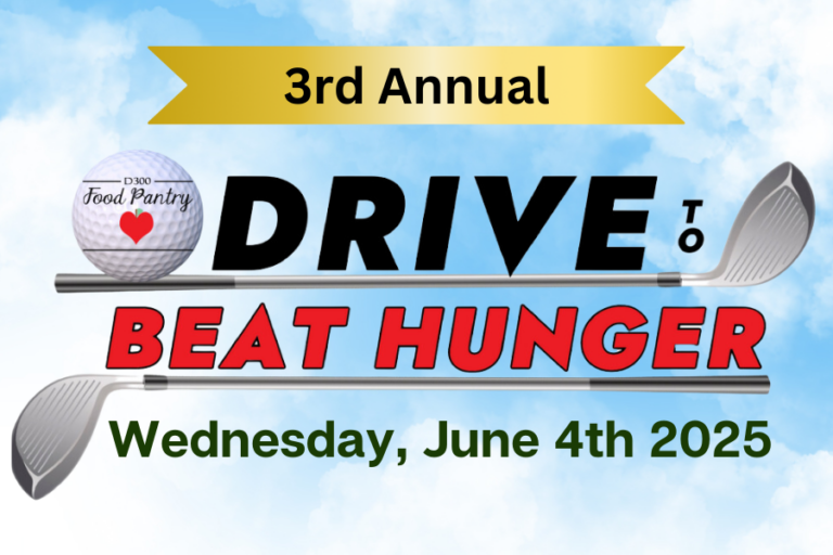 3rd Annual Drive to Beat Hunger Golf Outing – 2025 – D300 Food Pantry